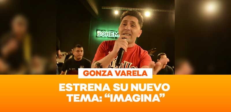 Gonza Varela estrena su nuevo tema: "Imagina" - Kuarteto.com
