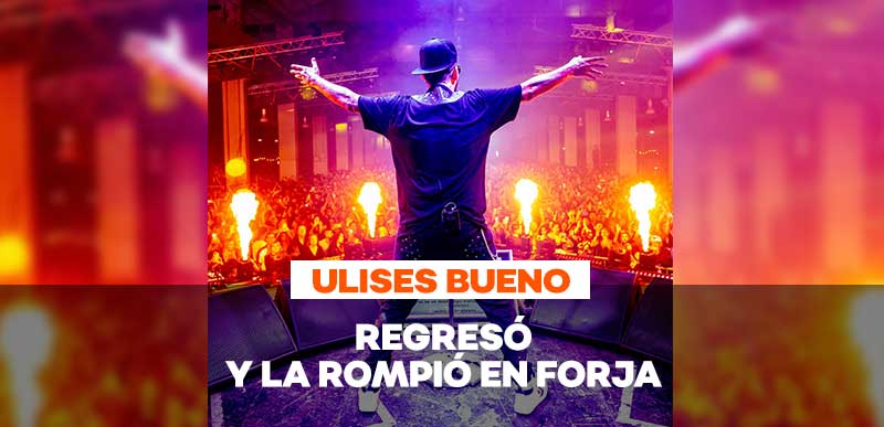 Regresó y la rompió en Forja - Kuarteto.com